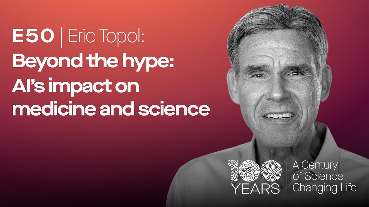 The science of longer, healthier lives: Eric Topol, MD - Scripps Research